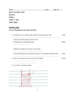 2023 Form 1 Physics End of Term 3 Examination With Marking Schemes ...