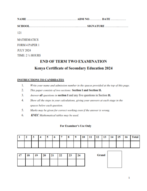 2024 FORM 4 MATHEMATICS PAPER 1-2 END TERM 2 EXAMINATIONS WITH MARKING ...